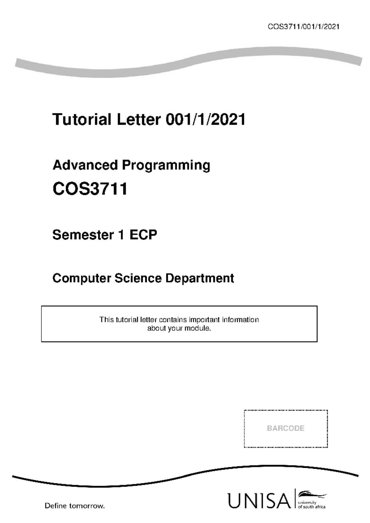 COS3711 2021 TL001 ECP - Tutorial Letter 001/1/ Advanced Programming ...