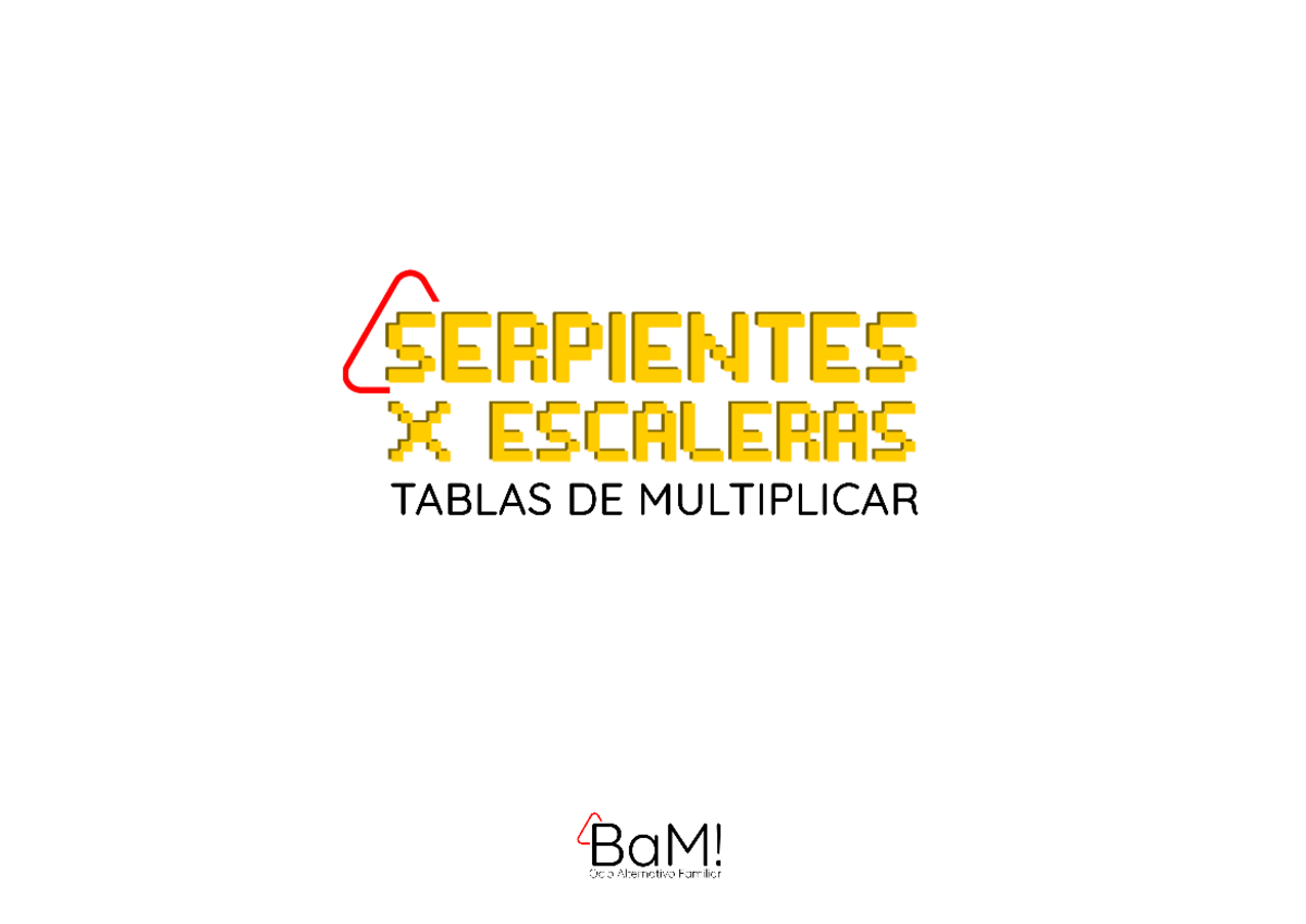 Serpientes-y-Escaleras tablas de multiplicar - SERPIENTES X ESCALERAS ...