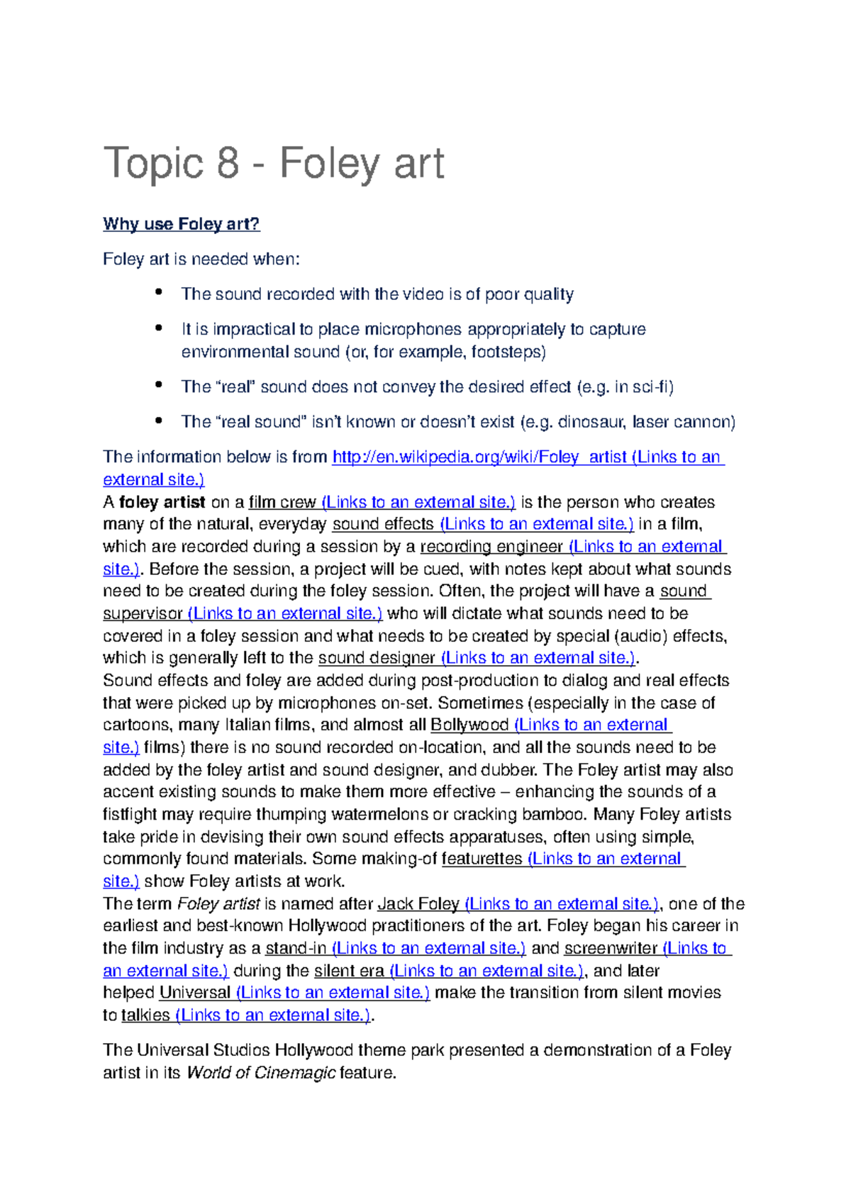 Topic 8 - Foley art - Topic 8 - Foley art Why use Foley art? Foley art ...