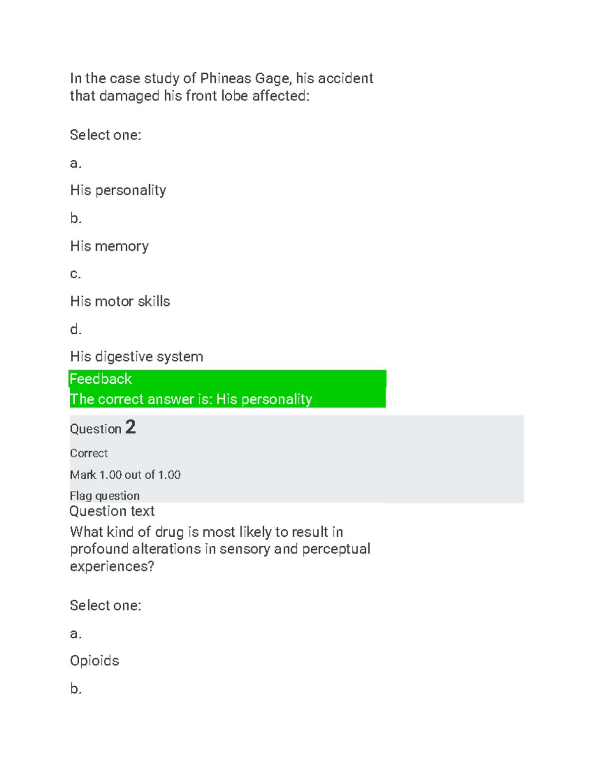 Graded psych - In the case study of Phineas Gage, his accident that ...
