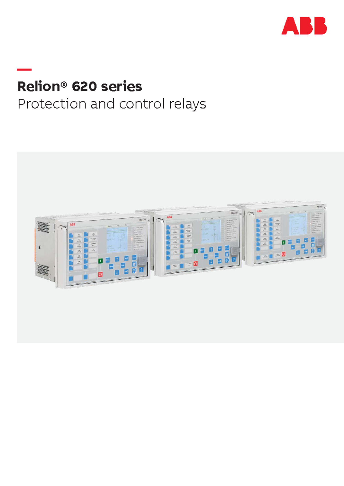 Rele Proteccion y Control Serie 620 - — Relion® 620 series Protection ...