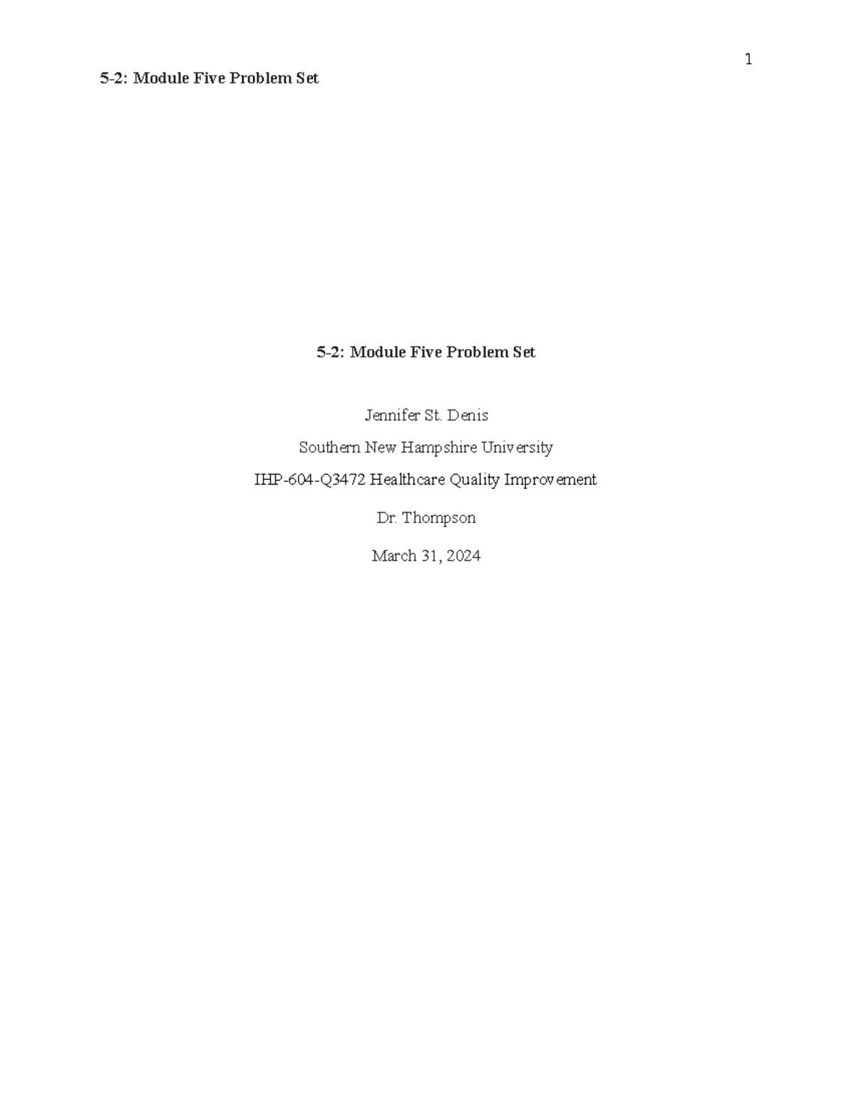 5-2 Module Five Problem Set - 5-2: Module Five Problem Set 5-2: Module ... 5-2 Module Five Problem Set - 5-2: Module Five Problem Set 5-2: Module ...