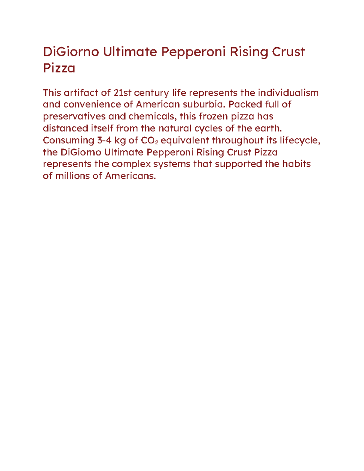 Archaelogy of the Anthropocene Museum Label - DiGiorno Ultimate ...