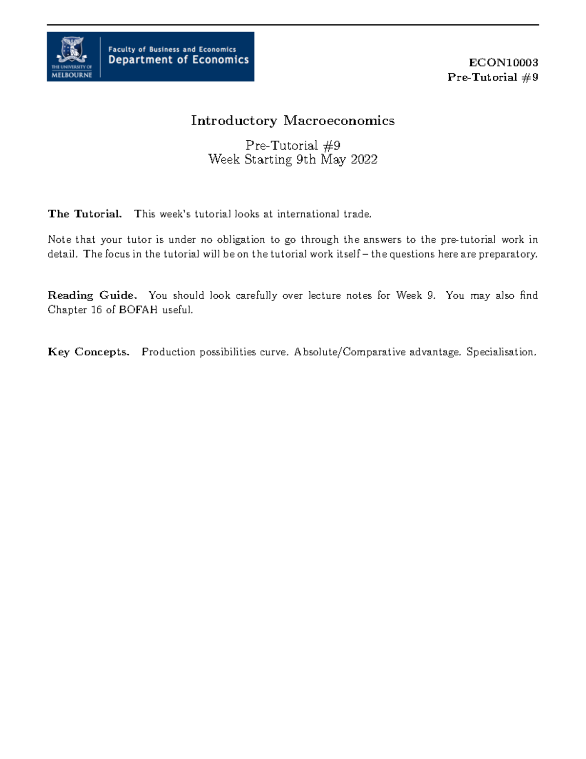 Pre tutorial 9 solutions - ECON Pre-Tutorial # Introductory Macroeconomics Pre-Tutorial Week ...