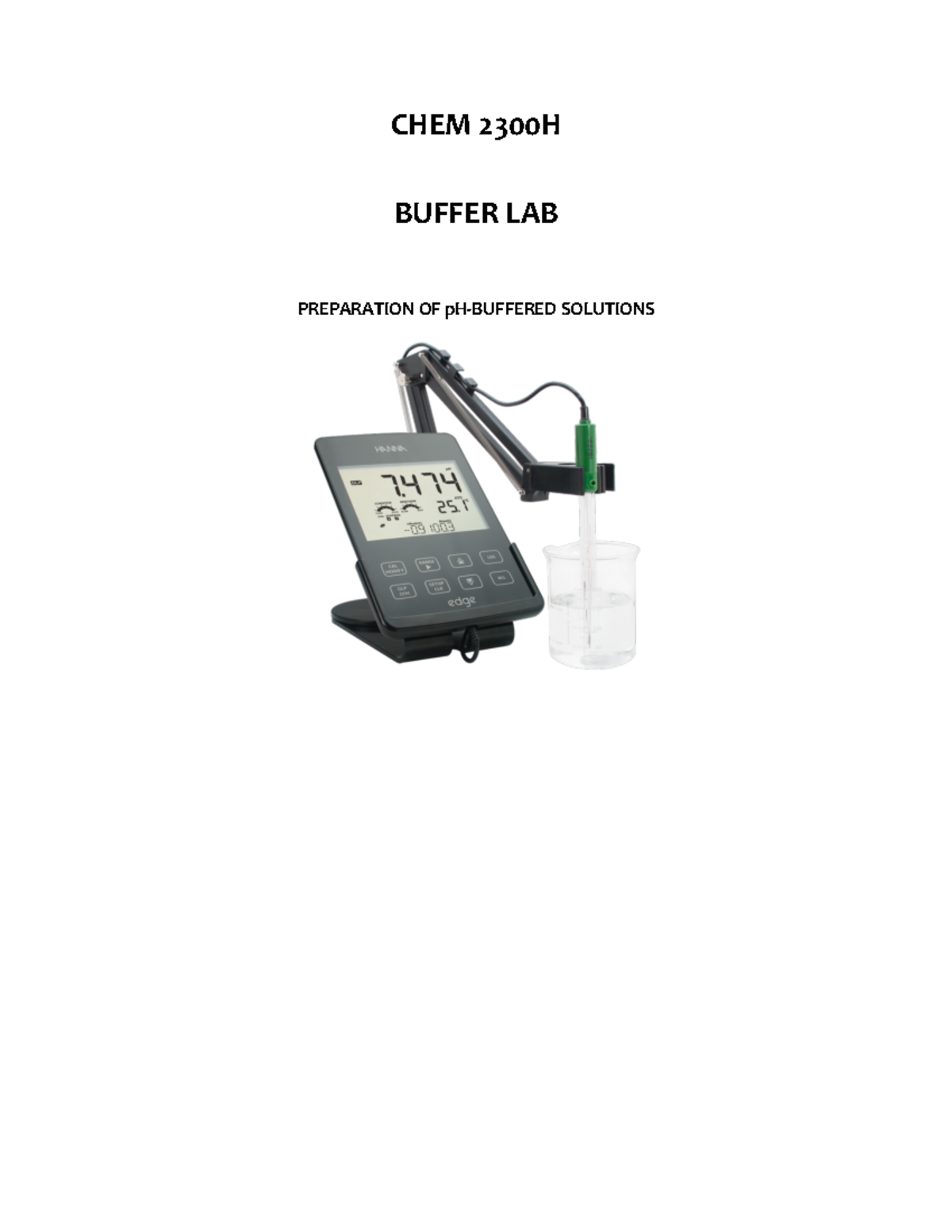 Buffer Lab Biochem - CHEM 2300H BUFFER LAB PREPARATION OF pH-BUFFERED ...