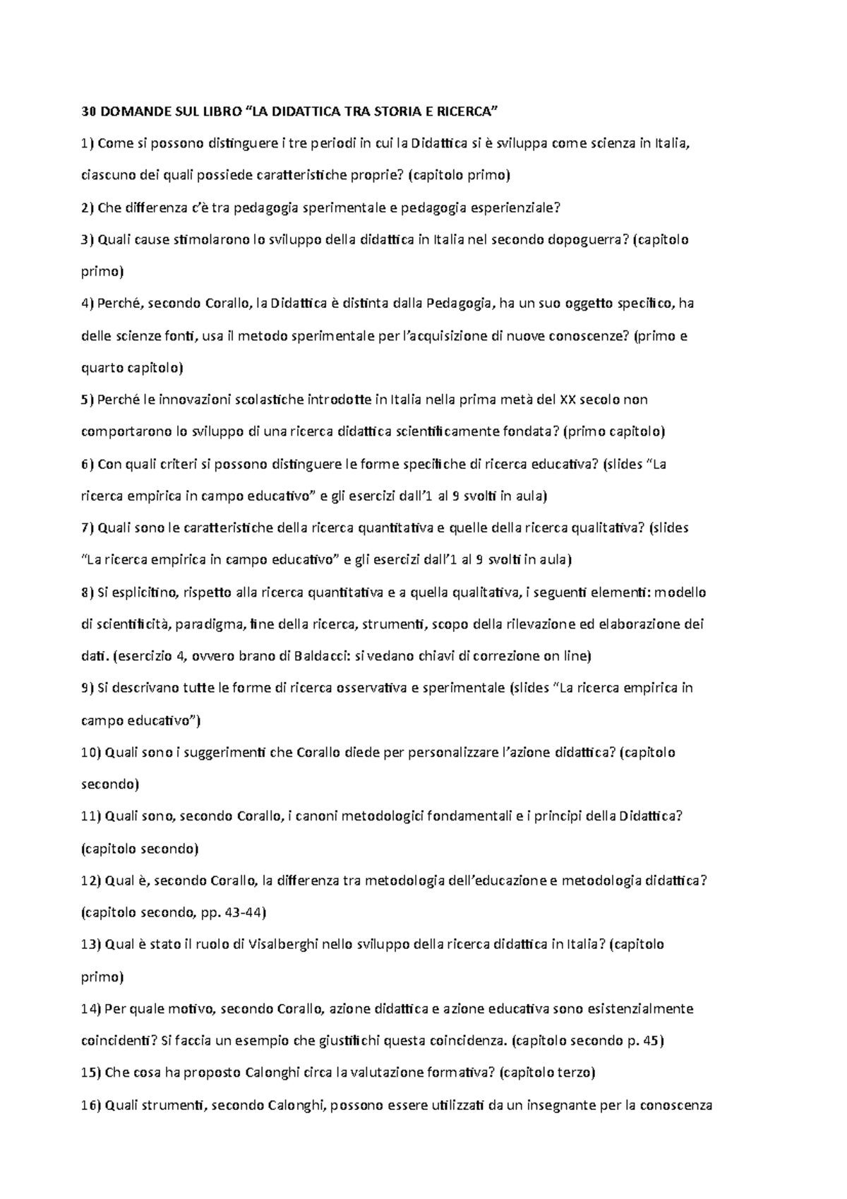 30 Domande SUL Libro - 30 DOMANDE SUL LIBRO “LA DIDATTICA TRA STORIA E RICERCA” Come si possono ...