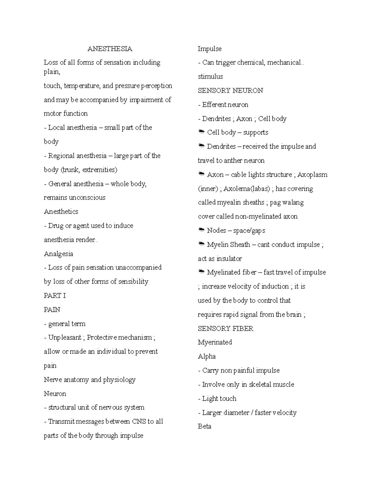 Anesthesiology - Lecture notes 1 - ANESTHESIA Loss of all forms of ...