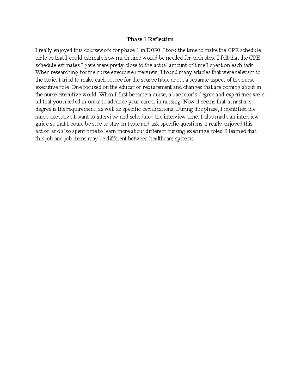 D030 Phase 1 Reflection - Phase 1 Reflection I really enjoyed this ...