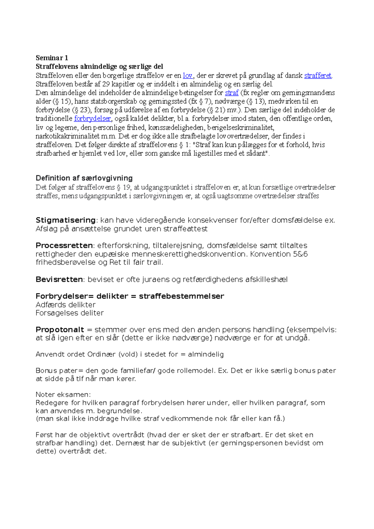 Strafferet hele noter - Seminar 1 Straffelovens almindelige og særlige ...