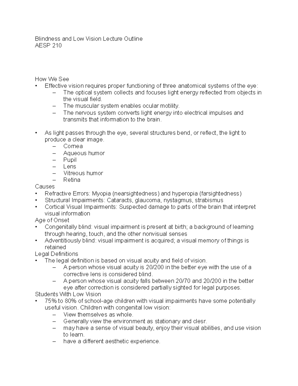 Blindness and Low Vision Lecture Outline - The muscular system enables ...