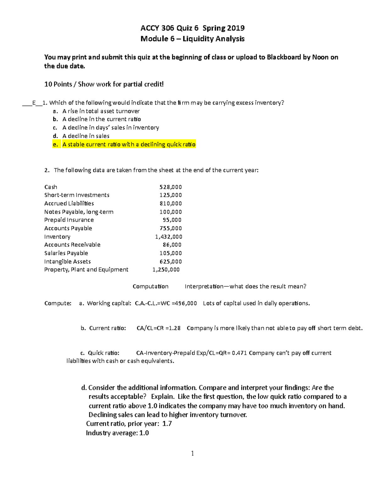 Quiz 6 - quiz 6 - ACCY 306 Quiz 6 Spring 2019 Module 6 – Liquidity ...