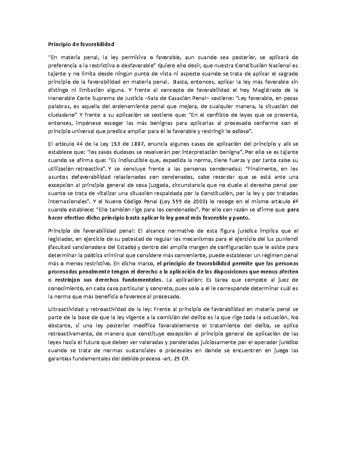 Principio de favorabilidad y + - Principio de favorabilidad “En materia ...