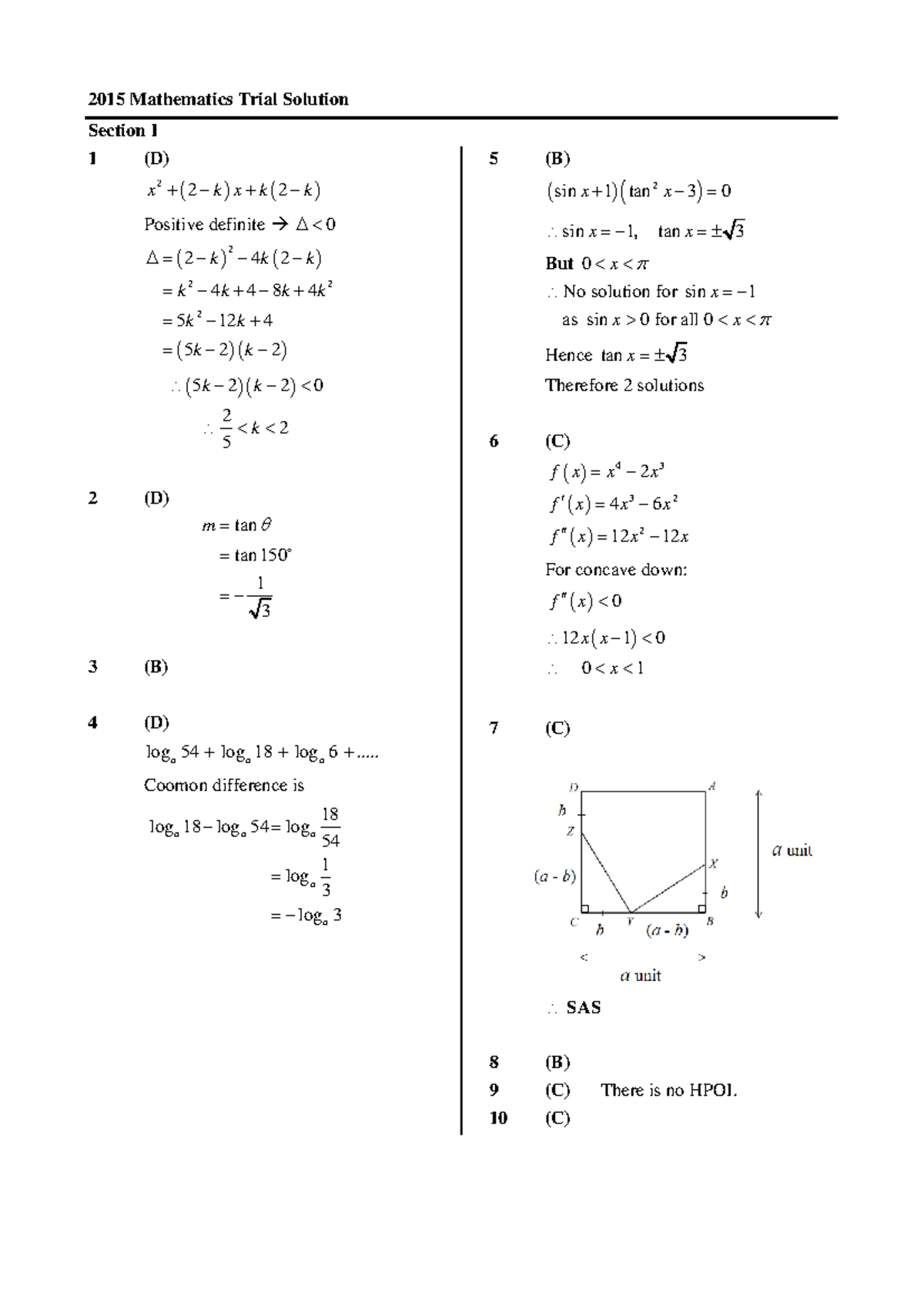 Nsghs HSC 2015 2U THSC S - past paper - 2015 Mathematics Trial Solution Section I 1 (D) x 2 ...
