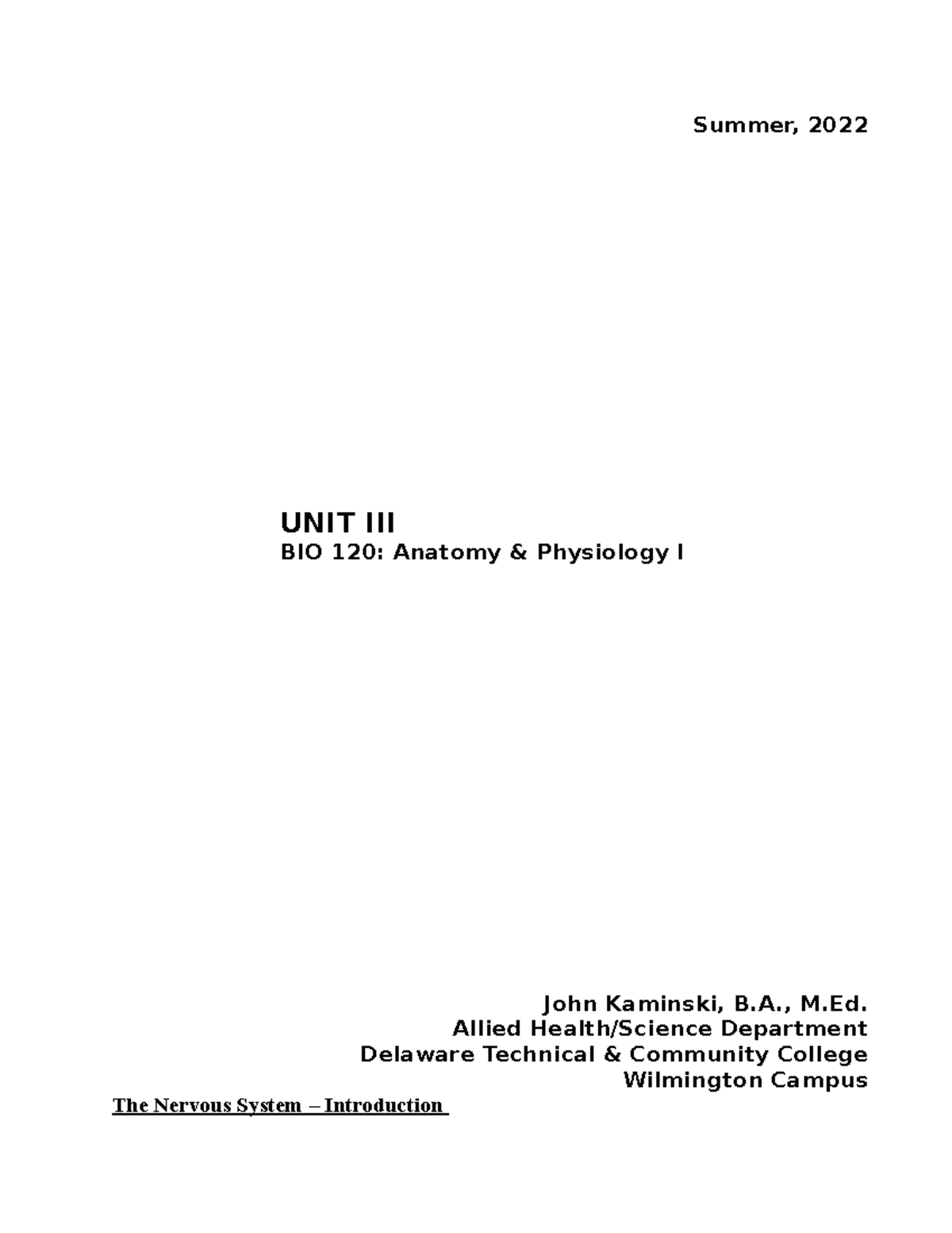 Unit 3 Lecture Notes - Quiz study - Summer, 2022 UNIT III BIO 120 ...