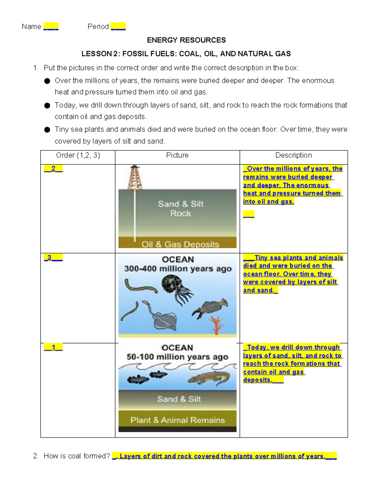 Copy of Day 66 Lesson 2 Fossil Fuels - Name ____ Period ____ ENERGY ...