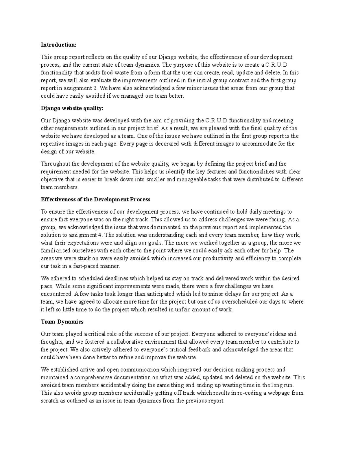 Report 2 - Introduction: This group report reflects on the quality of ...