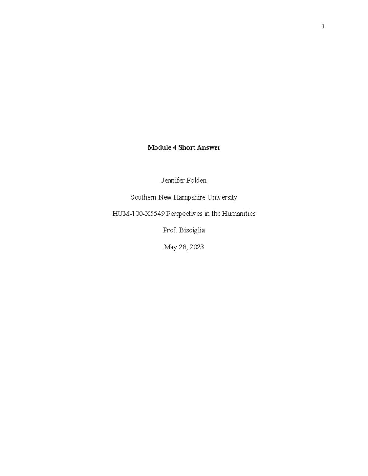 Module 4 Short Answe 1 - 1 Module 4 Short Answer Jennifer Folden ...