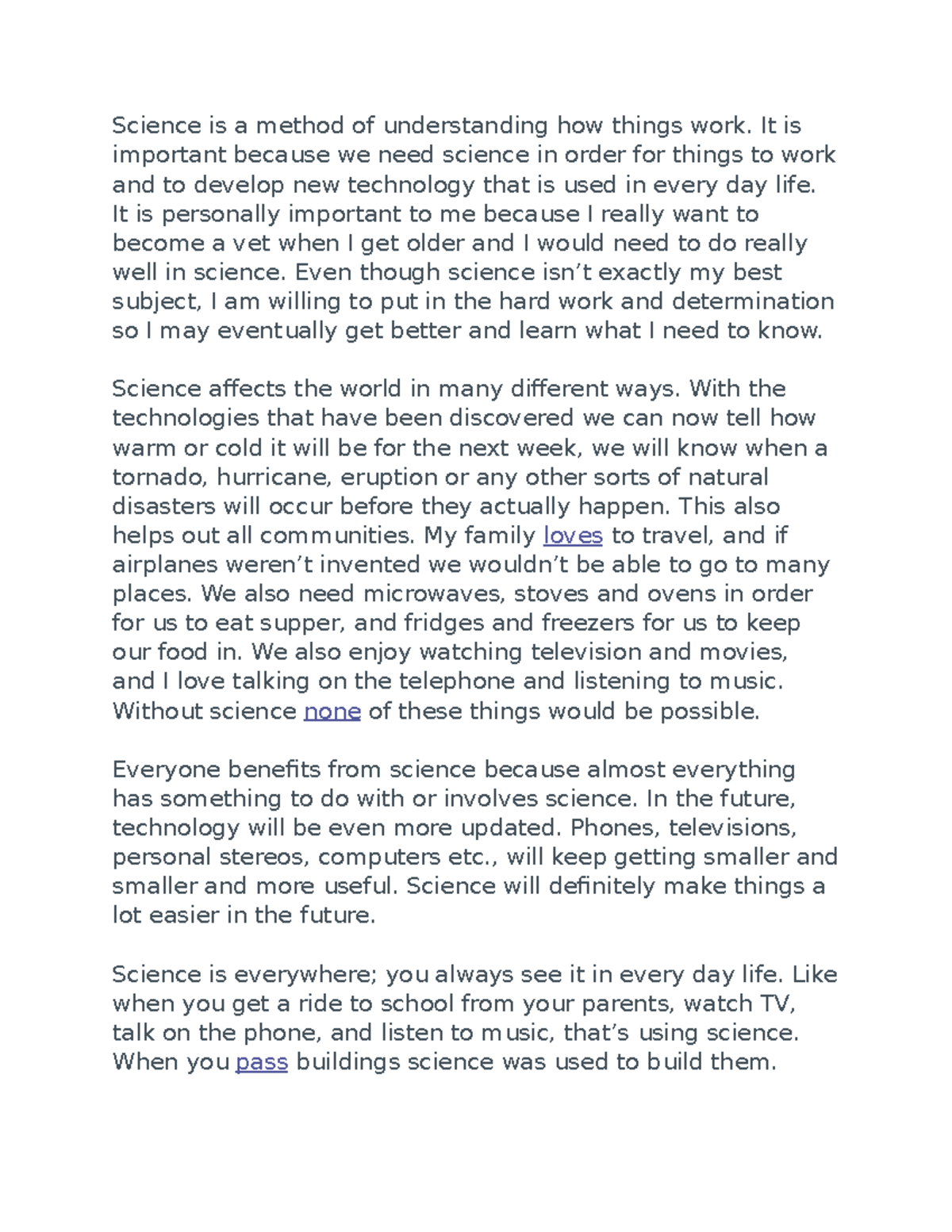 Science is a method of understanding how things work - It is important ...