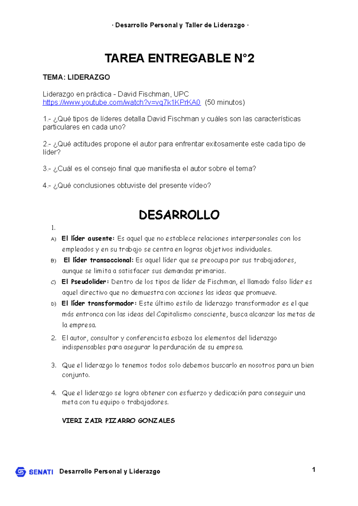 SPSU-857 Entregable 02 - · Desarrollo Personal y Taller de Liderazgo · TAREA ENTREGABLE N° TEMA ...