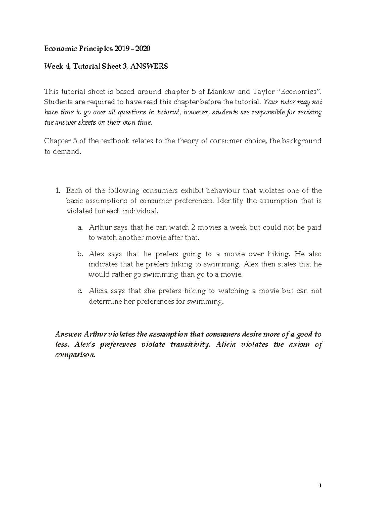 Tutorial 3 Answers Economic Principles 201 9 2020 Week 4 Tutorial Sheet 3 Answers This
