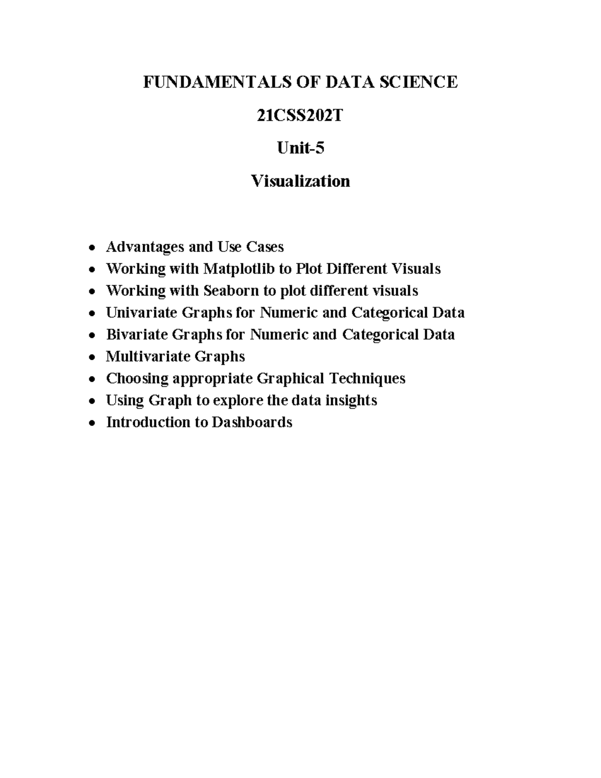 Fds Notes Unit 5 Fundamentals Of Data Science 21css202t Unit Visualization Advantages And Use