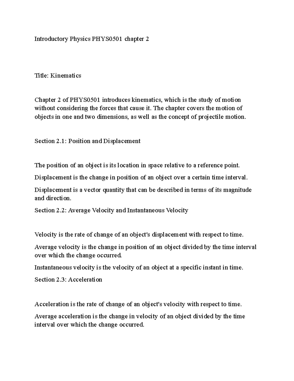 Introductory Physics PHYS0501 chapter 2 - The chapter covers the motion ...