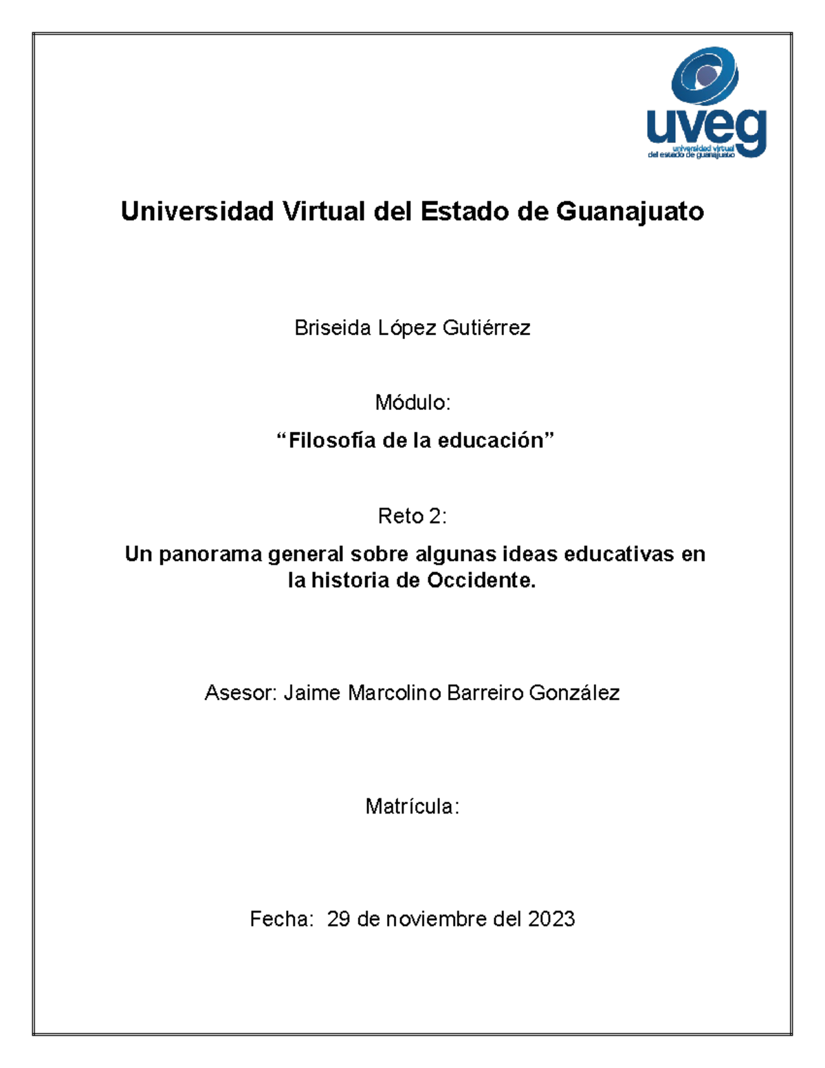 Un panorama general sobre algunas ideas educativas en la historia de ...