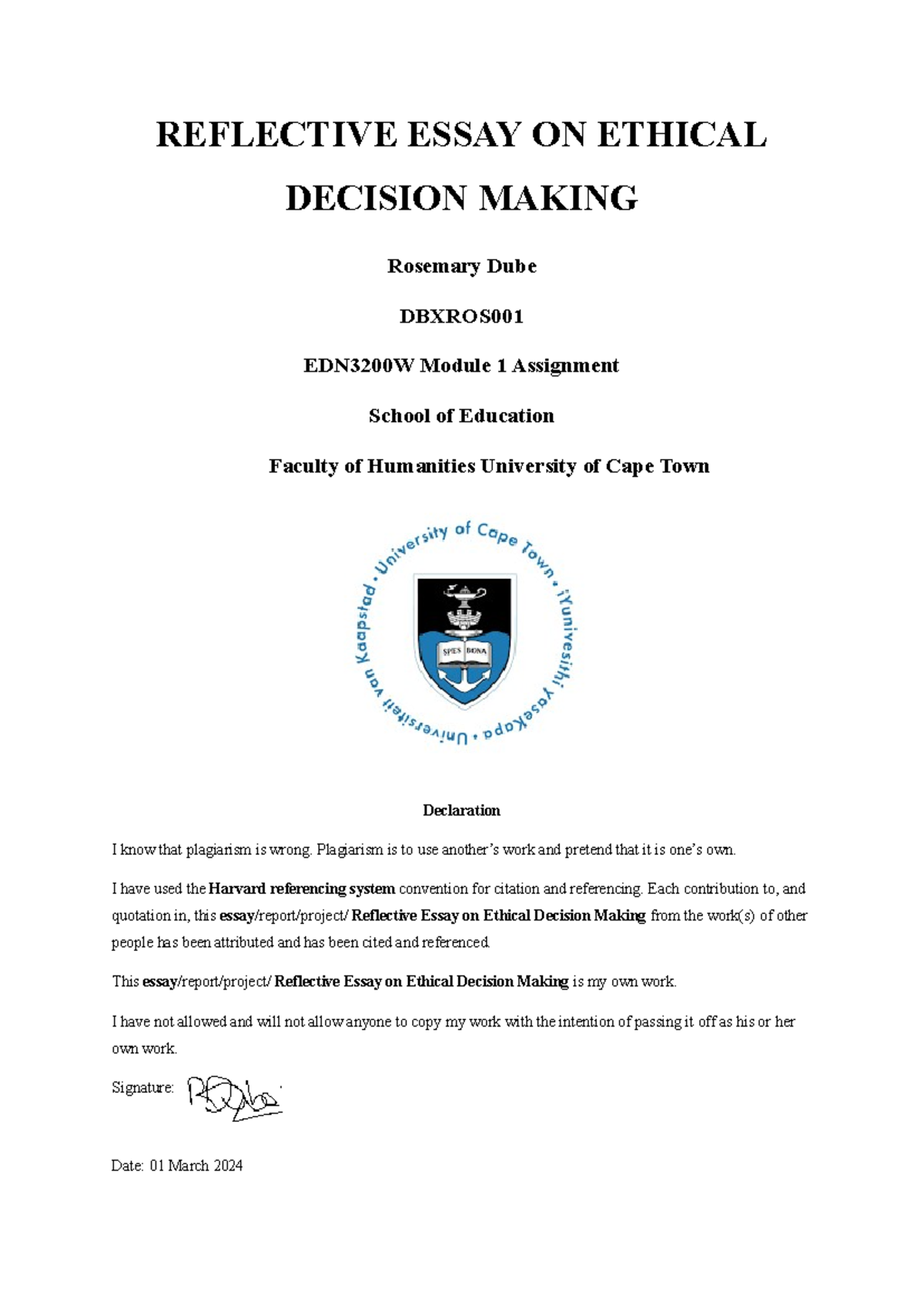 Ethical decision making assignment - REFLECTIVE ESSAY ON ETHICAL ...