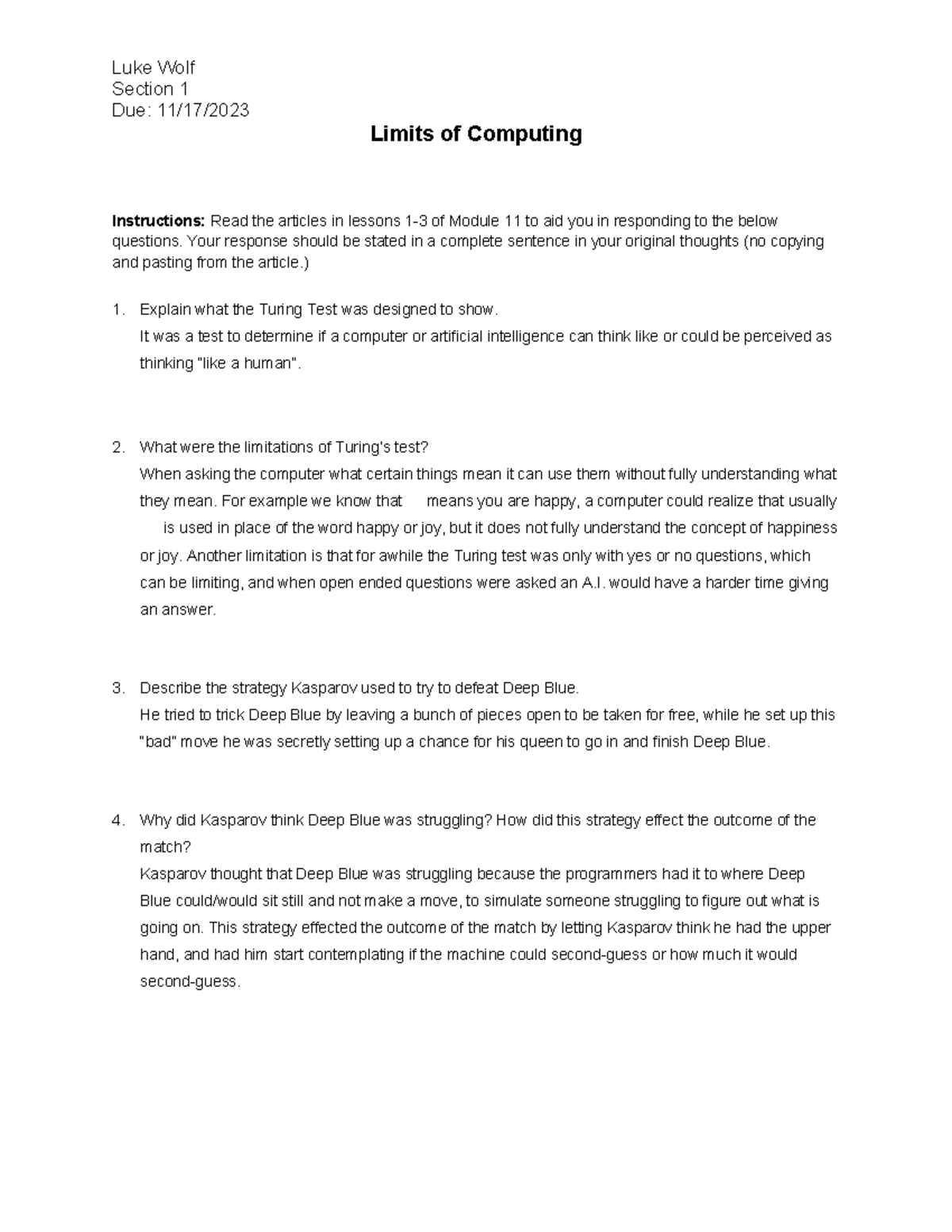 Limits of Computing Worksheet - Luke Wolf Section 1 Due: 11/17/ Limits of Computing Instructions ...