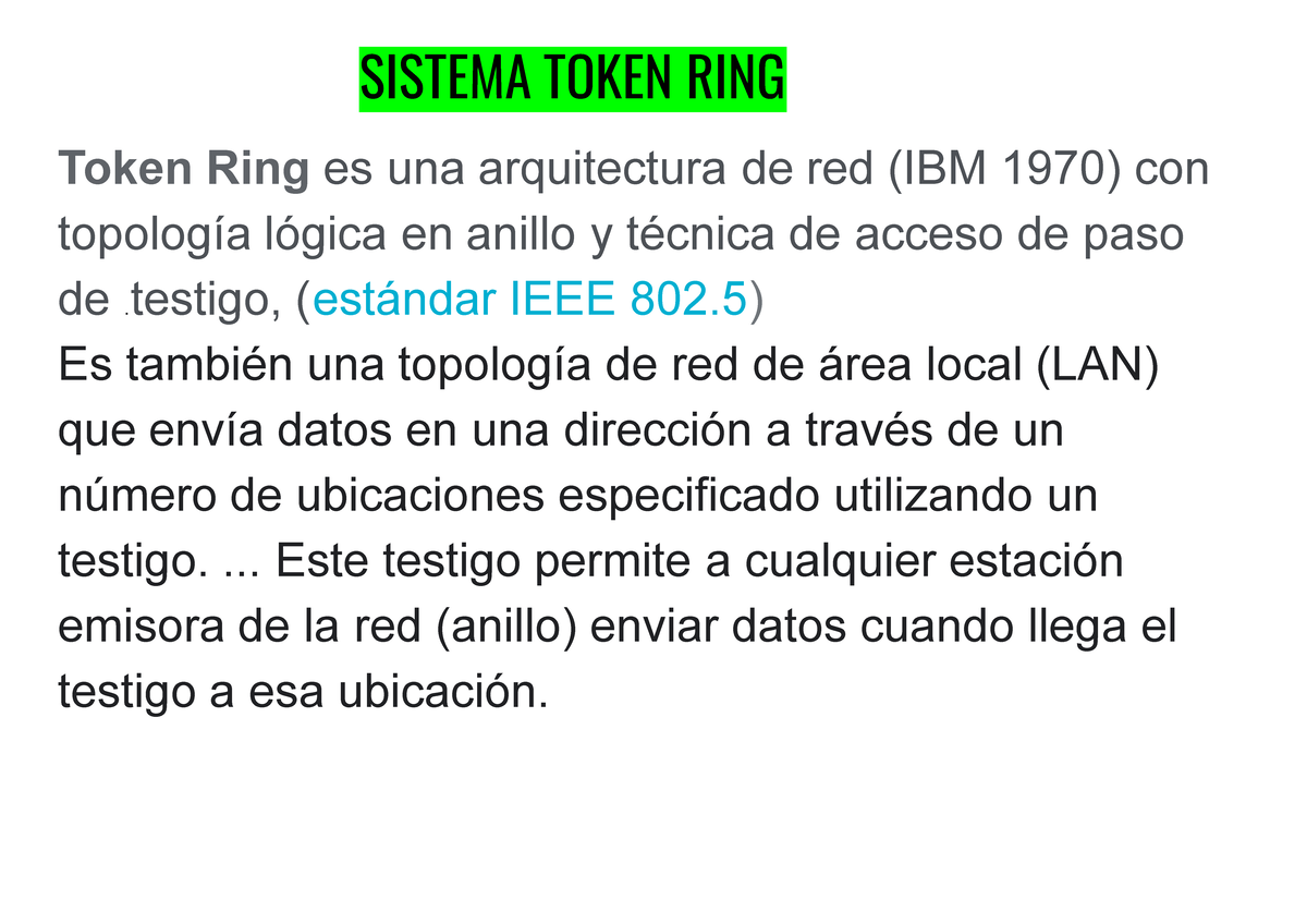 Sist. FDDI - Resumen.................. - Token Ring es una arquitectura de red (IBM 1970) con ...