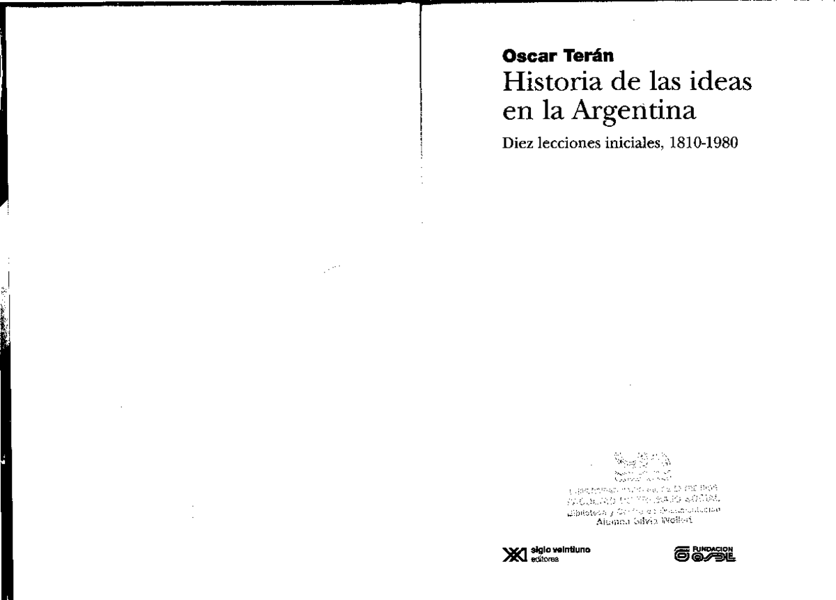 (1)Teran Oscar (2008 ) - Historia de las ideas en la Arg - pag 61 a 108 - Historia Social ...