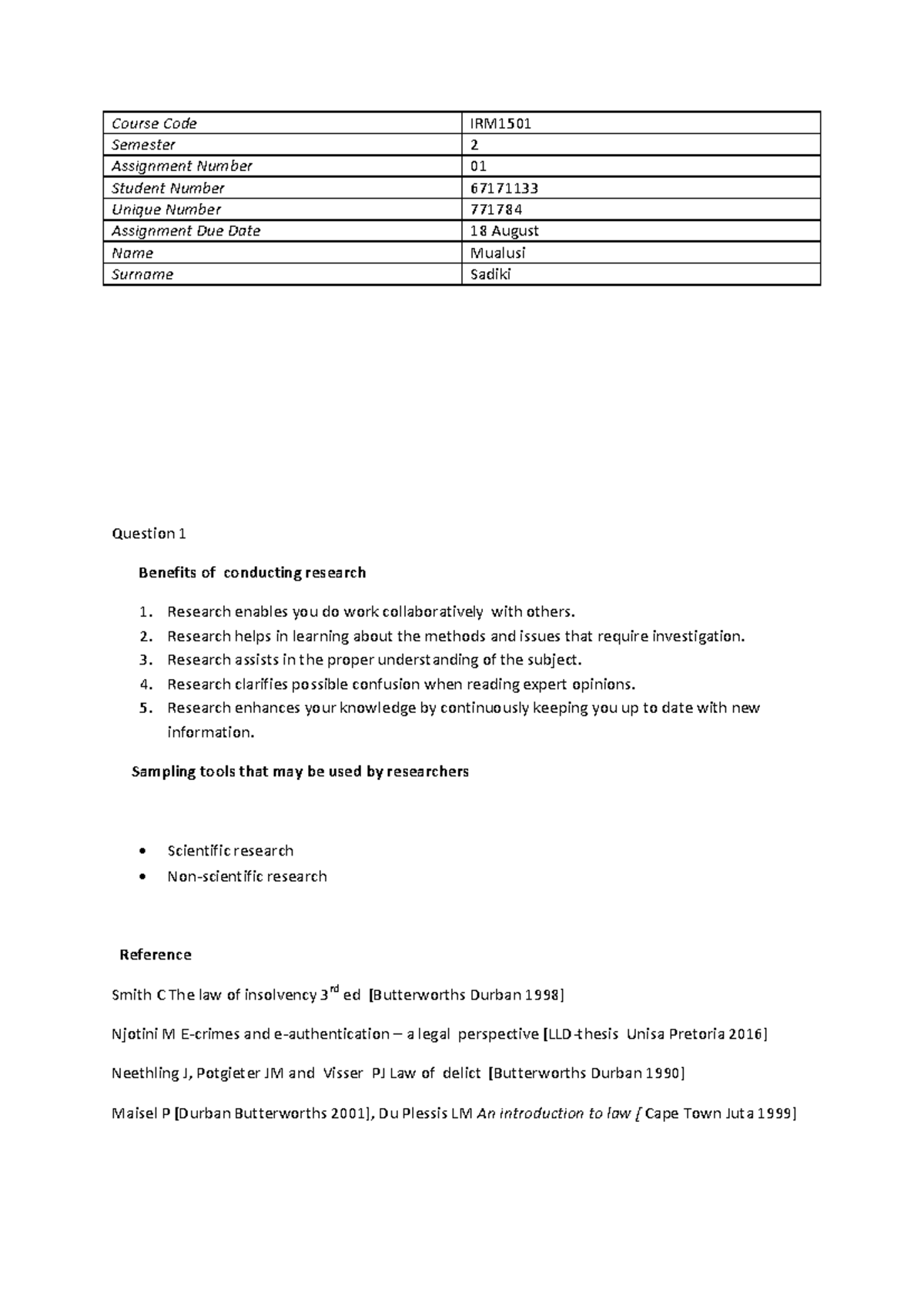 IRM1501 - IRM COURSE - Course Code IRM 1501 Semester 2 Assignment Number 01 Student Number ...