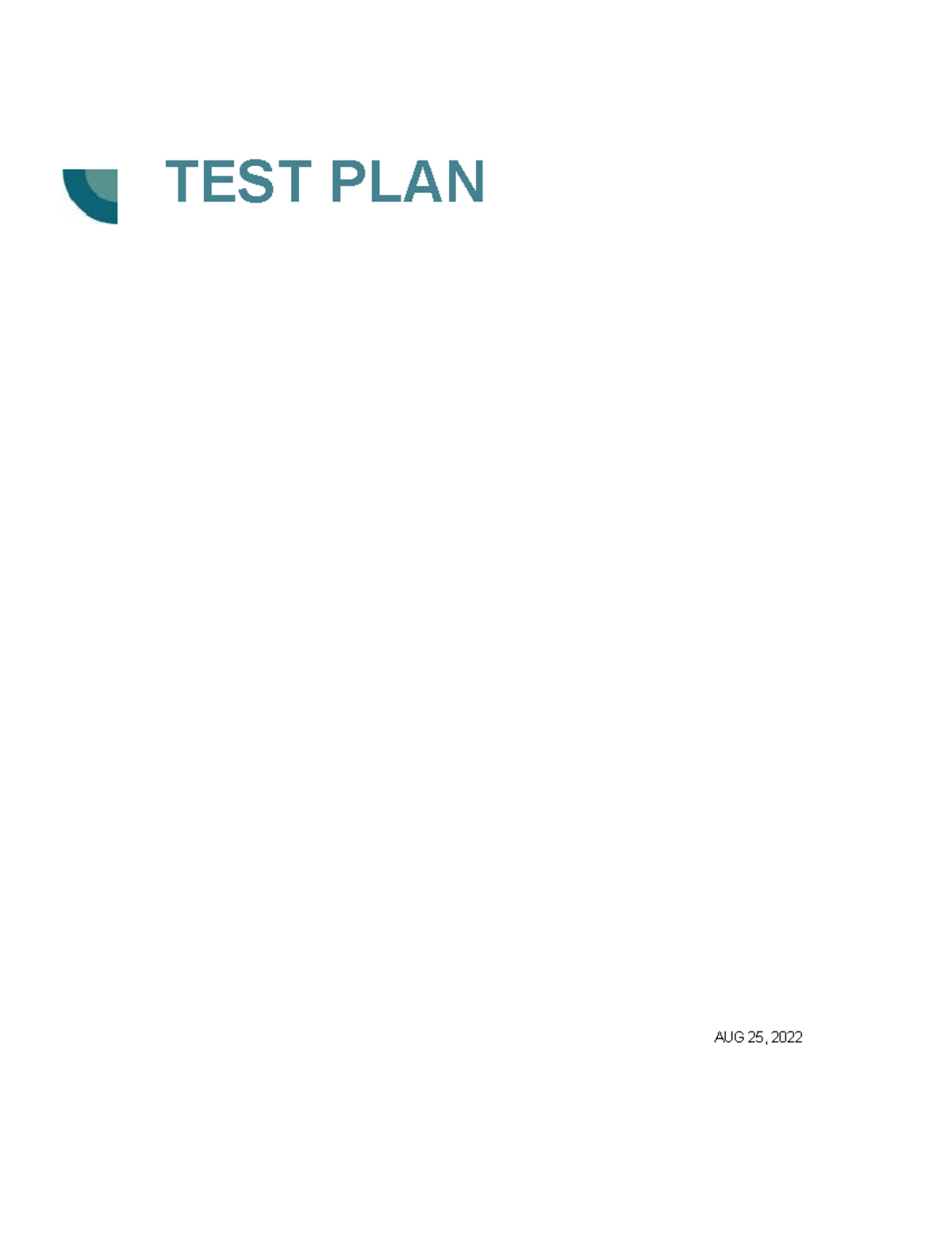 Test Plan document 1673509696 - TEST PLAN AUG 25, 2022 Version History ...