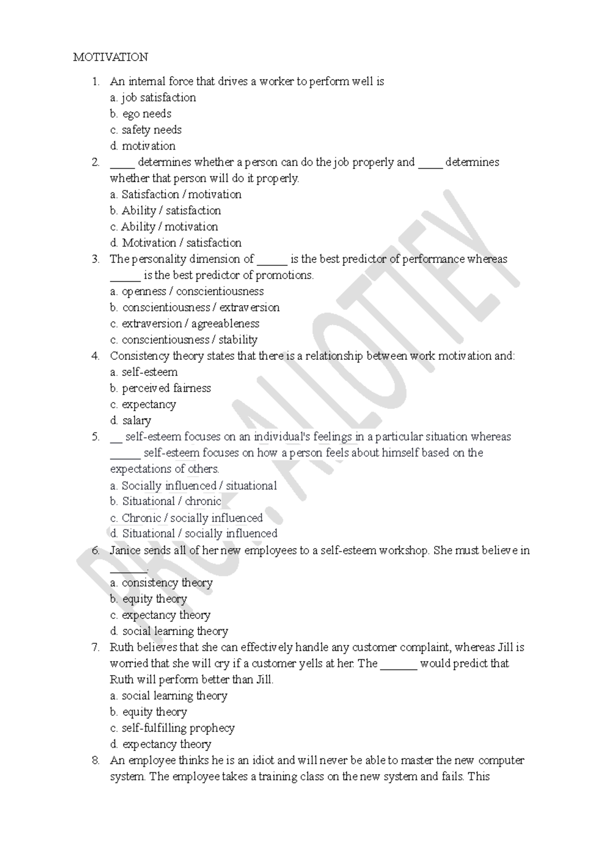 Motivation MCQS - MCQ BY PROF. ALLOTTEY II - MOTIVATION An internal ...