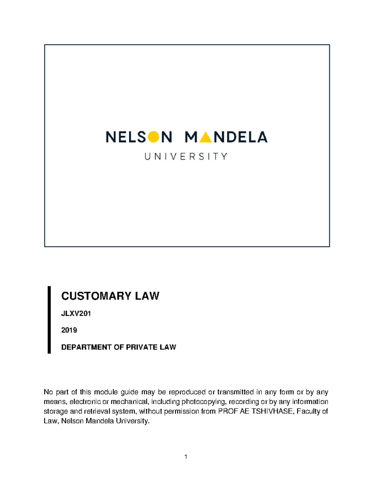 Customary Law 2020 Module Guide - No part of this module guide may be ...