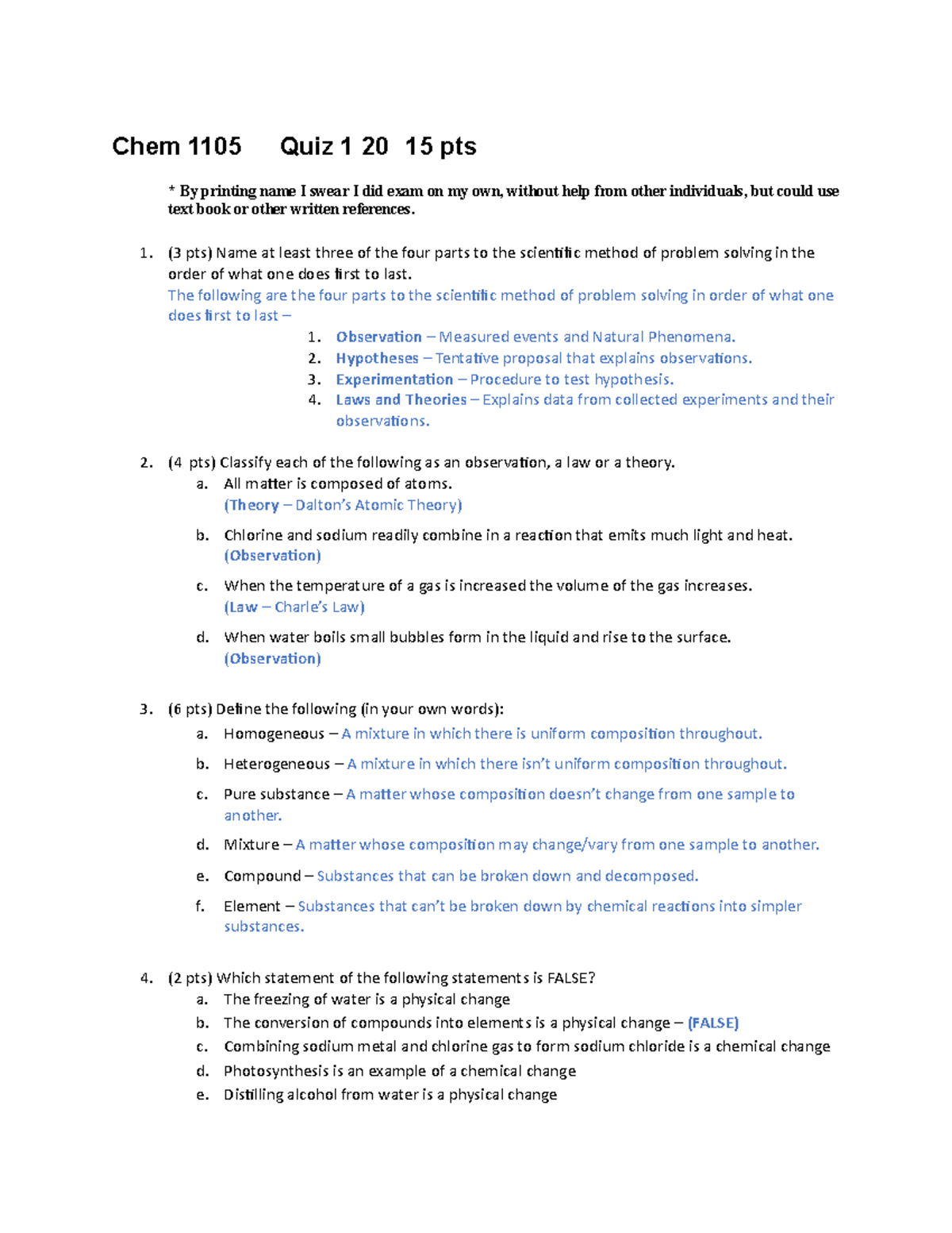 Chem 1105 Quiz 1 - Quiz - Chem 1105 Quiz 1 20 15 pts By printing name I ...