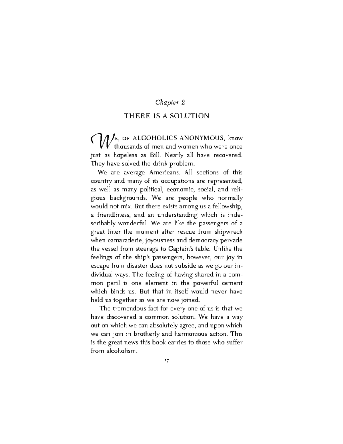 En bigbook chapt 2 - test - Chapter 2 THERE IS A SOLUTION W e, of ...