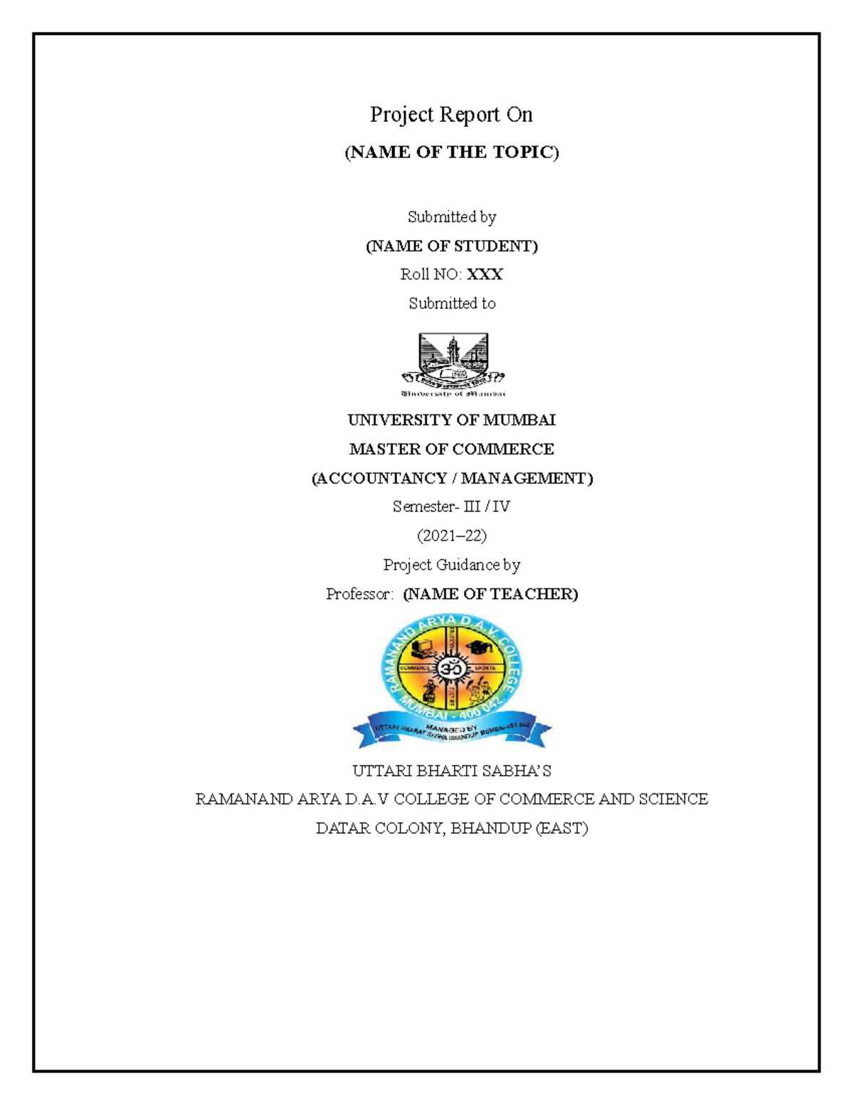 Sample of first 4 pages - Note - Project Report On (NAME OF THE TOPIC) Submitted by (NAME OF ...