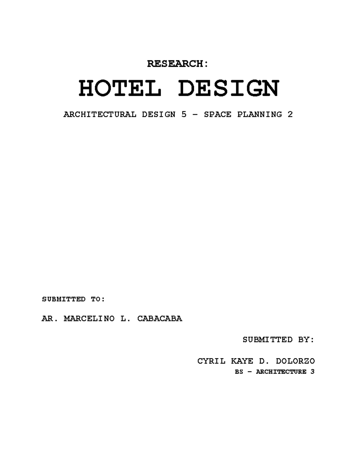 Research ( Hotel) - RESEARCH: HOTEL DESIGN ARCHITECTURAL DESIGN 5 ...