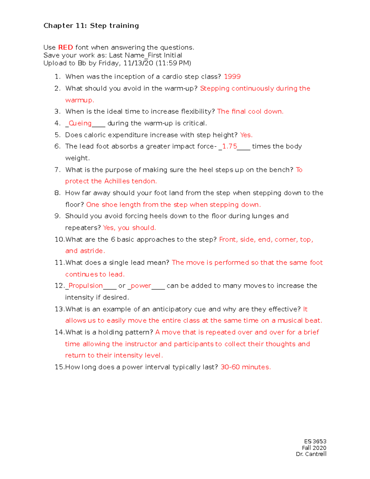 Chapter 11 Notes - Chapter 11: Step training Use RED font when ...
