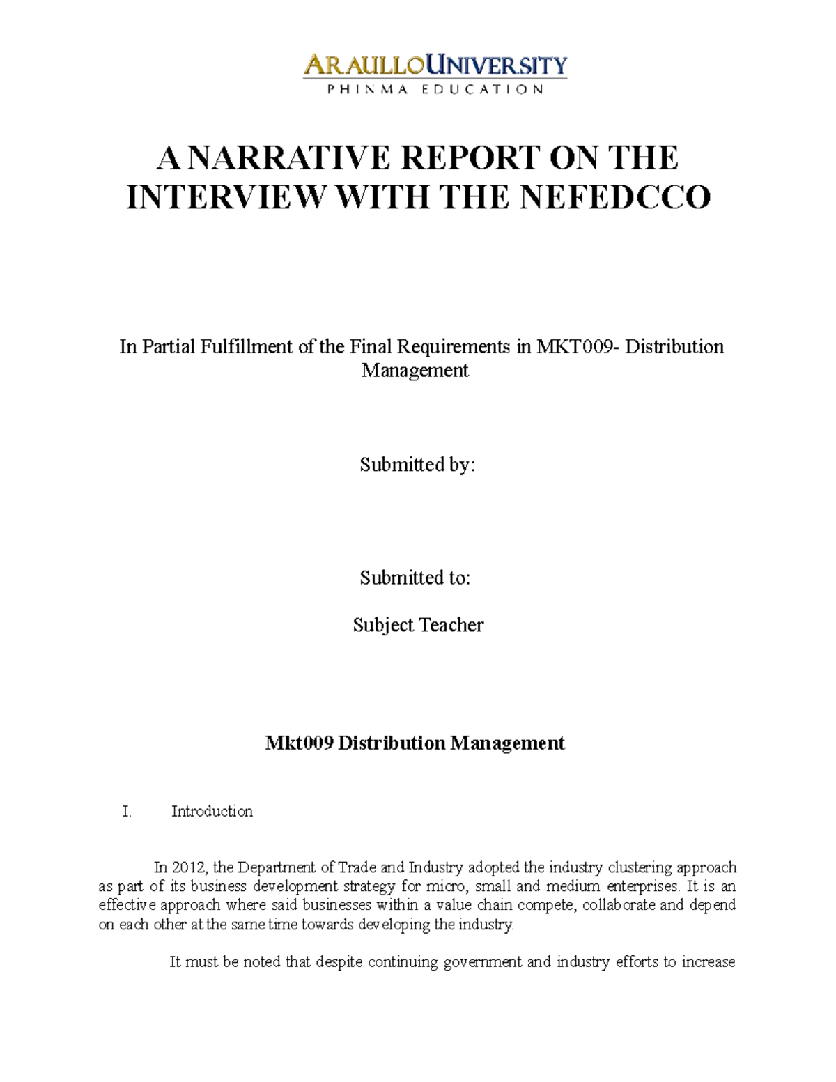 Mk T009 - Narrative Report - A NARRATIVE REPORT ON THE INTERVIEW WITH ...