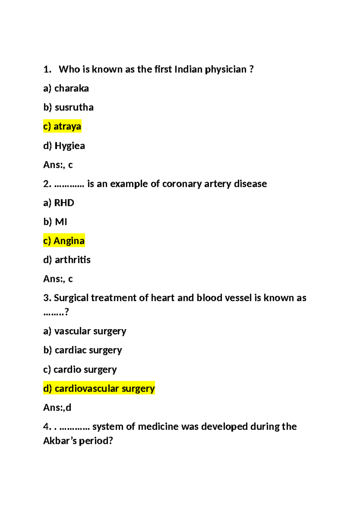 Moduel 1 qs - Who is known as the first Indian physician? a) charaka b ...