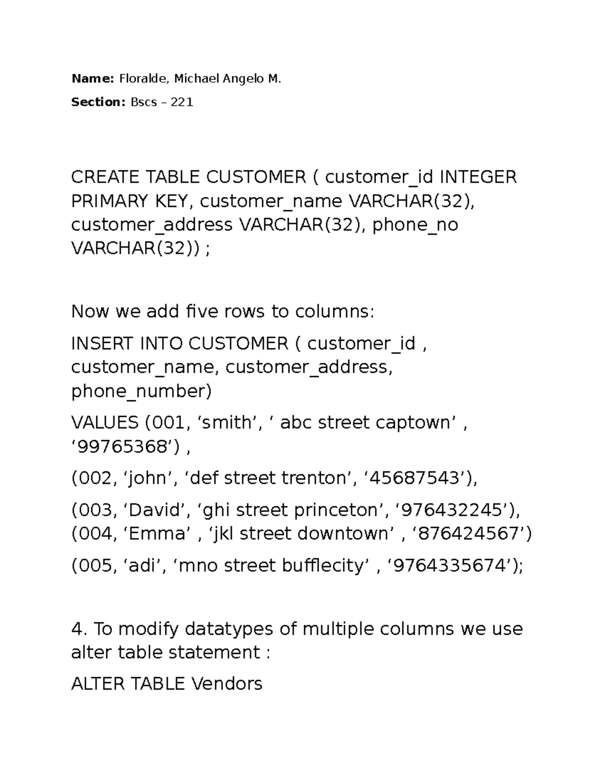 07 Task Performance 1 - Nothing to say. - Name: Floralde, Michael Angelo M. Section: Bscs – 221 ...