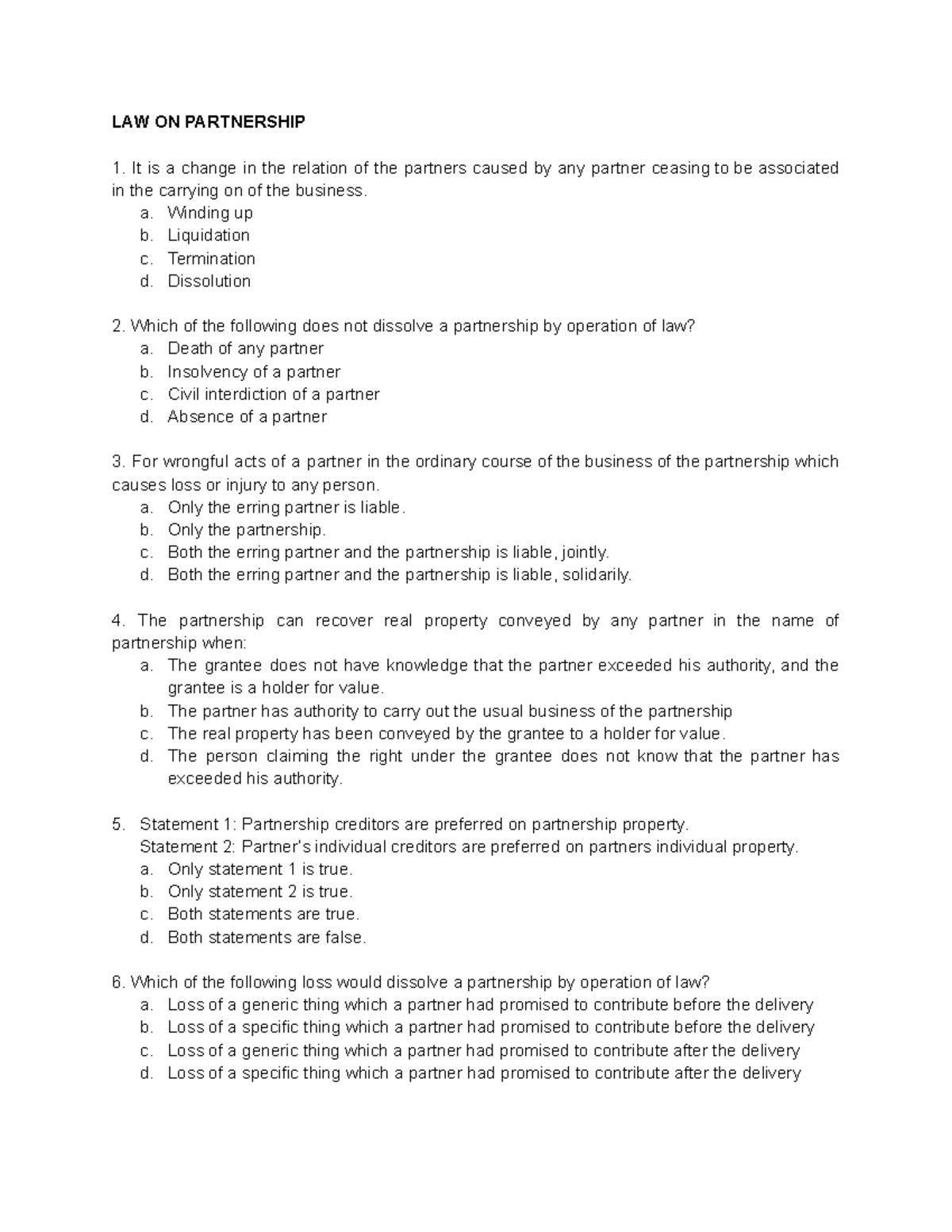 Law on Partnership Questionnaire - LAW ON PARTNERSHIP It is a change in ...