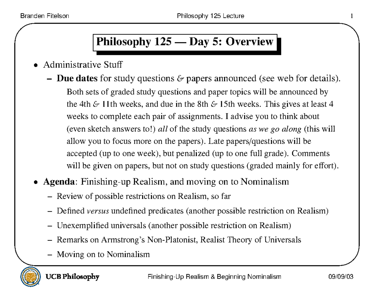 Finishing-up Realism, and moving on to Nominalism - Philosophy 125 ...