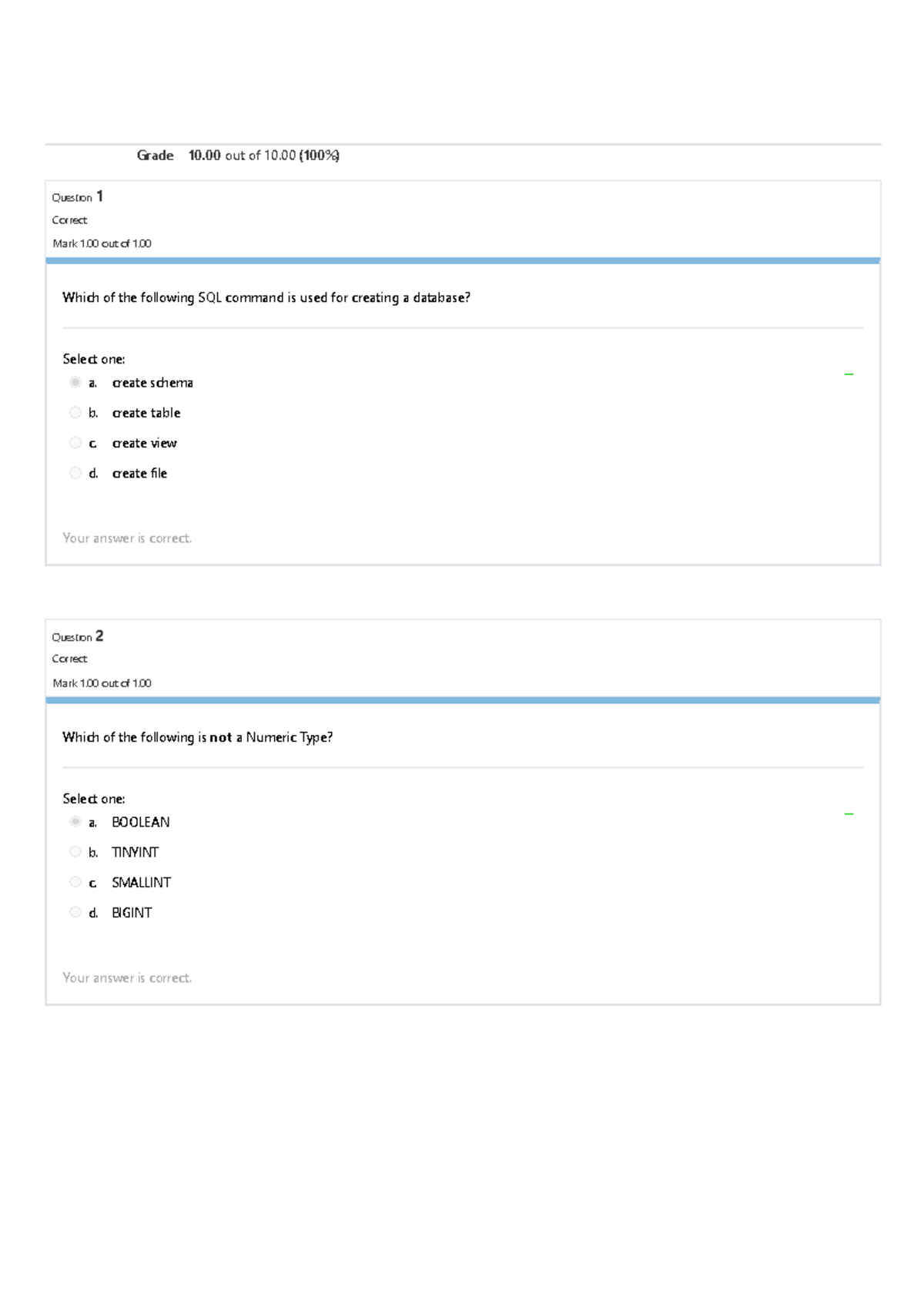 CS 2203 Self-Quiz Unit 4 100% - Your answer is correct. create schema create table create view ...