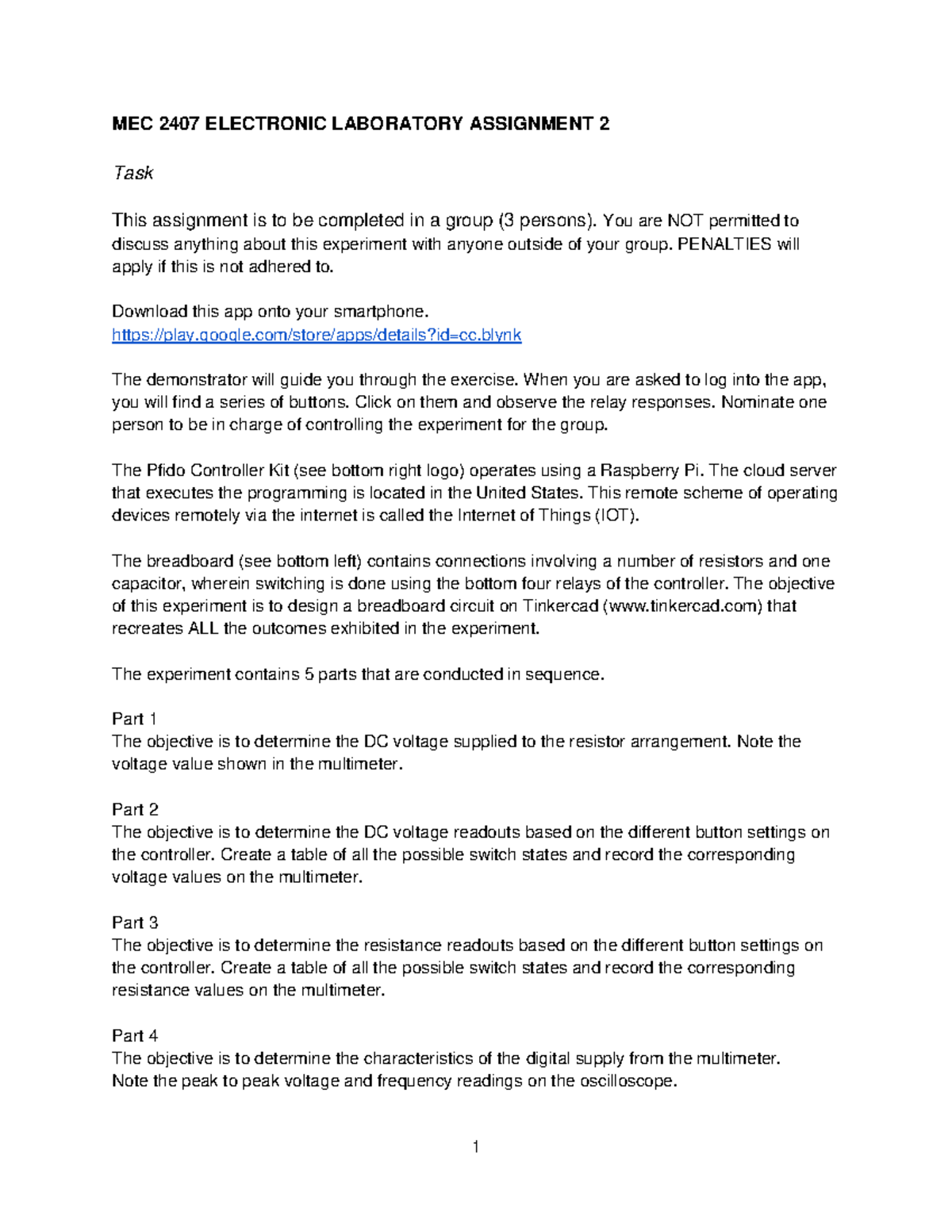 Electronic Laboratory 2 - MEC 2407 ELECTRONIC LABORATORY ASSIGNMENT 2 Task This assignment is to ...
