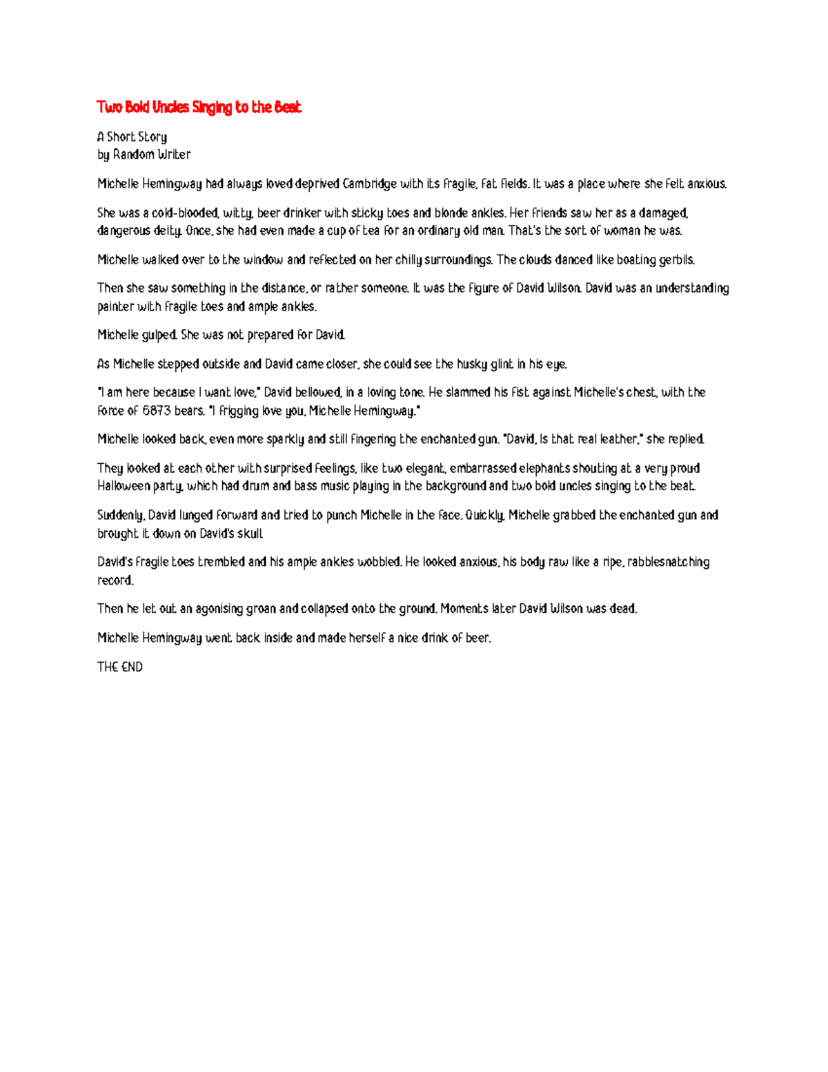 Two Bold Uncles Singing to the Beat - It was a place where she felt ...