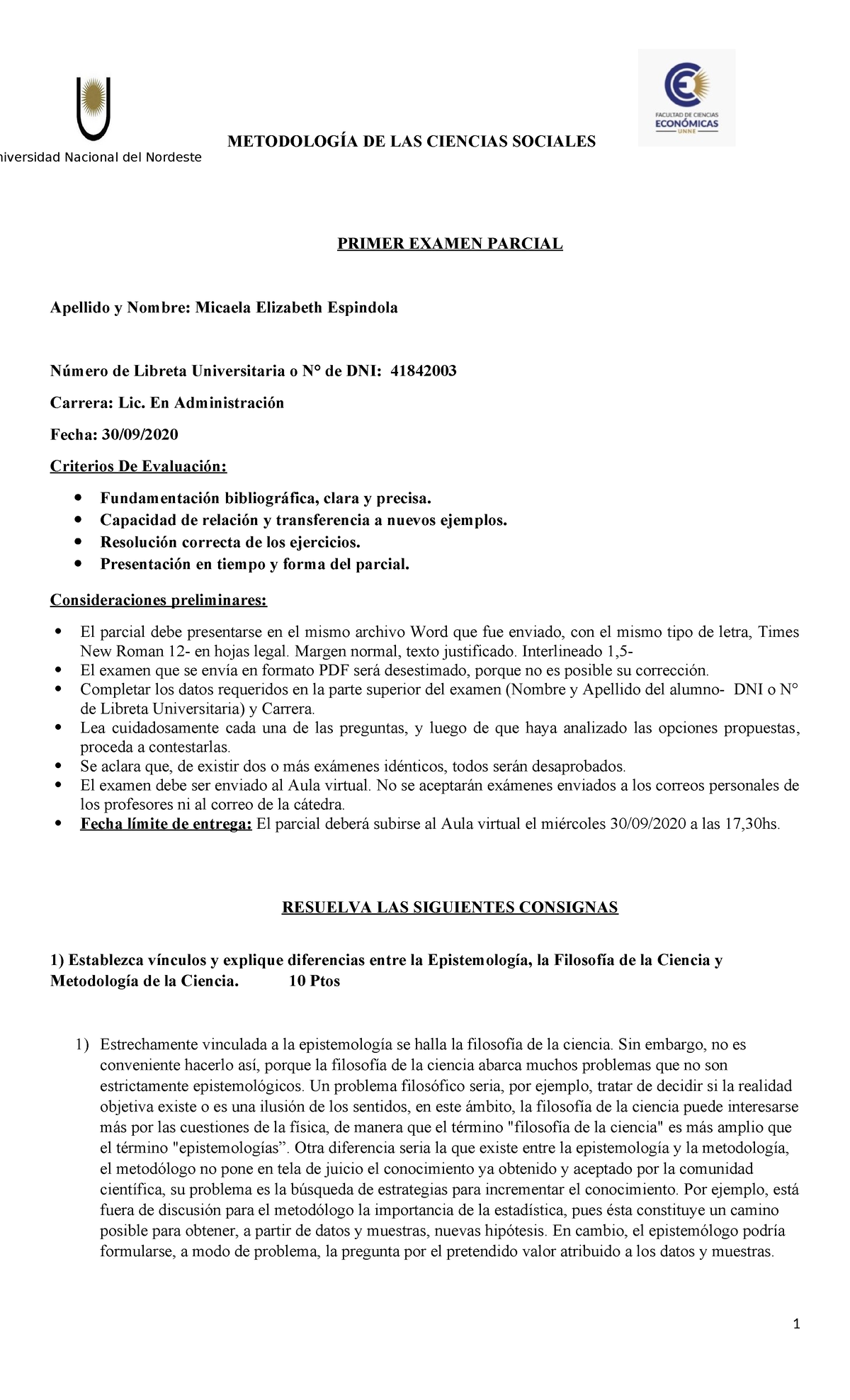 Primer Parcial-2020- 1° año FCE - PRIMER EXAMEN PARCIAL Apellido y Nombre: Micaela Elizabeth ...