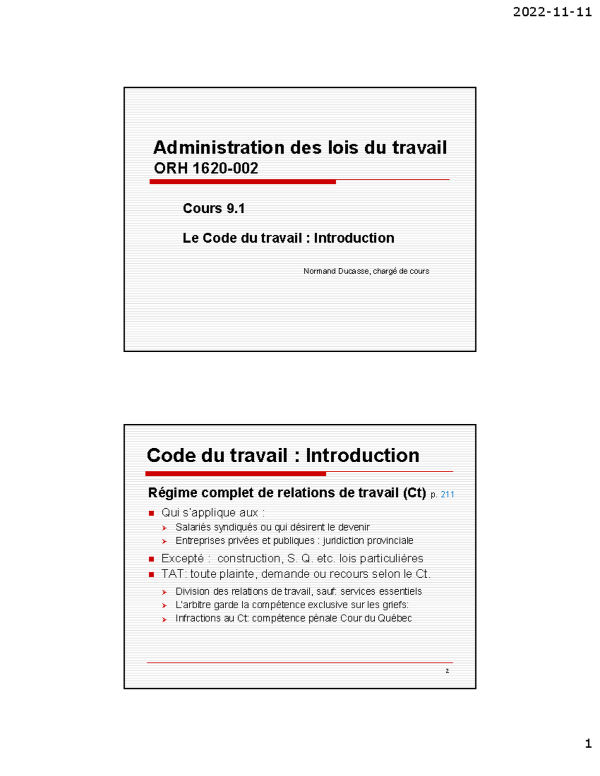 Introduction - Administration des lois du travail ORH 1620- Cours 9. Le ...